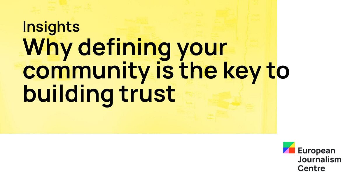 Why defining your community is the key to building trust | EJC.net