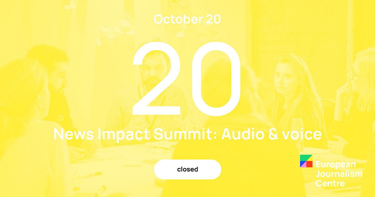 News Impact Summit: Audio & voice | EJC.net